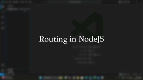 Routing In Nodejs Youtube