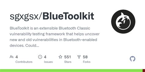 Github Sgxgsxbluetoolkit Bluetoolkit Is An Extensible Bluetooth Classic Vulnerability