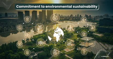 Commitment To Environmental Sustainability 47billion Is Taking Un