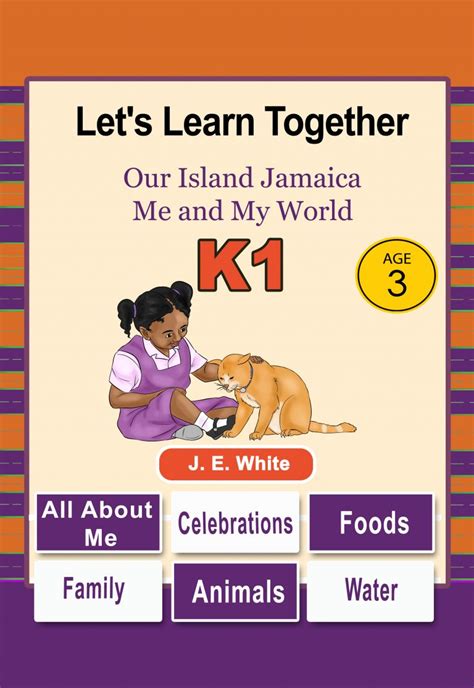 Lets Learn Together Our Island Jamaica K1 White Rain Publishing Jamaica