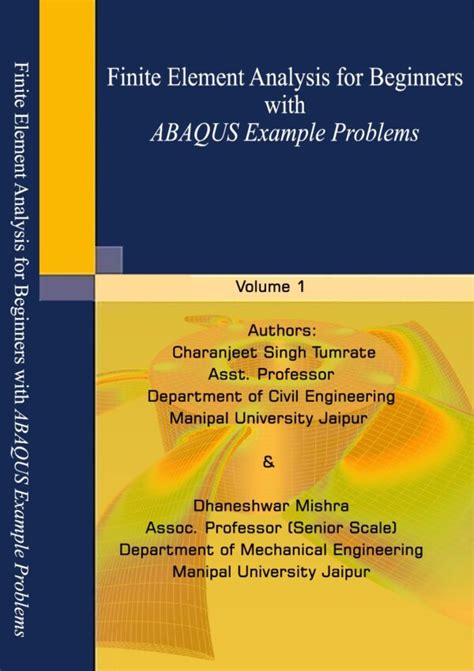 Finite Element Analysis For Beginners With Abaqus Example Problems