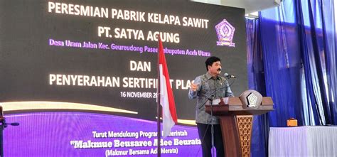 Menteri Atr Bpn Apresiasi Program Kemitraan Pt Satya Agung Kantor Berita Sawit