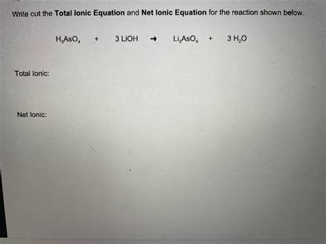 solved write out the total lonic equation and net lonic