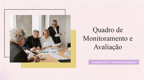Os 10 Principais Modelos De Estrutura De Monitoramento E Avaliação
