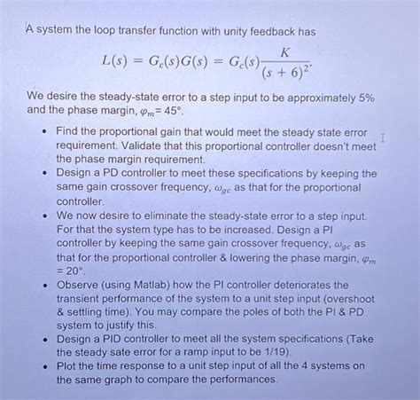 Solved A System The Loop Transfer Function With Unity