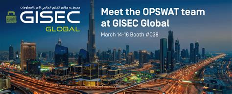 Advance Your Cybersecurity Maturity With Opswat At Gisec 2023 Opswat