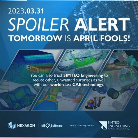 Spoiler Alert Tomorrow Is April Fools Simteq Engineering Hxgn