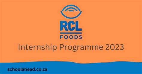 Rcl Foods Graduate Trainee Programme 2023 Schoolahead