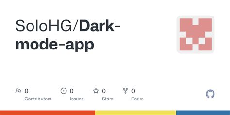 Github Solohg Dark Mode App