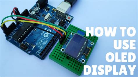 How To Use OLED With Arduino To Display Text And Images Ut Go YouTube