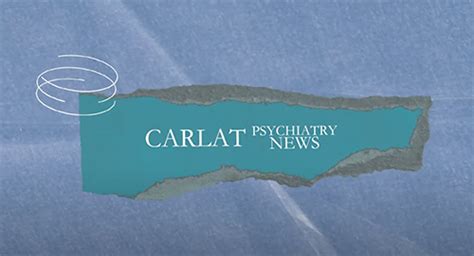 Carlat Psychiatry News Episode 3 Lumateperone Carlat Publishing