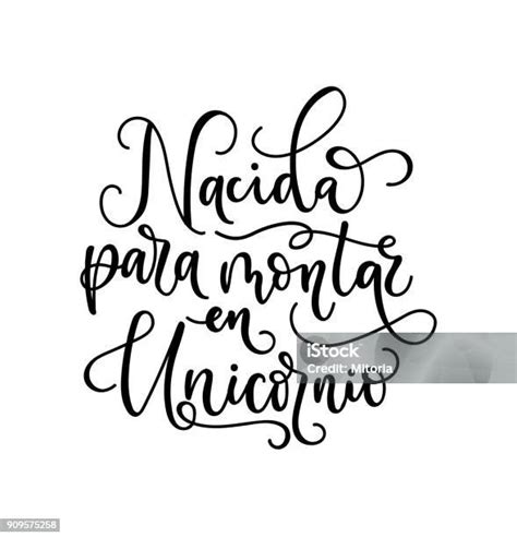 그녀는 스페인어 벡터 일러스트 레이 션에 유니콘을 타고 태어났다 Nacida 파라 Montar 엉 Uniconio입니다 현대 서 예 인용 흰색 배경에 고립입니다 0명에 대한