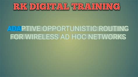 Adaptive Opportunistic Routing For Wireless Ad Hoc Networks Youtube