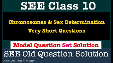 SEE Biology Model Question Solution Chromosomes And Sex Determination Very Short Questions