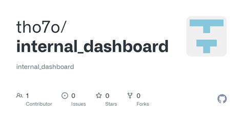 Github Tho7ointernaldashboard Internaldashboard