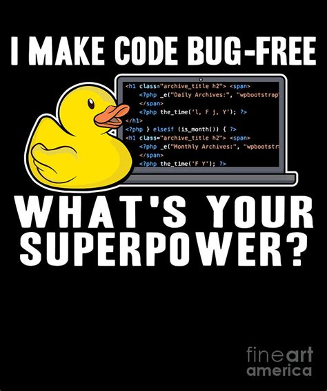 Funny Rubber Duck Debugging Superpower Coding T Digital Art By Lisa Stronzi Fine Art America