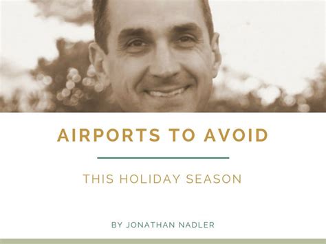 Jonathan Nadler Travel Travel Tips Holiday Travel Thanksgiving