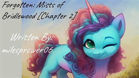 Forgotten Mists Of Bridlewood Chapter 2 Fanfic Reading Dramatic