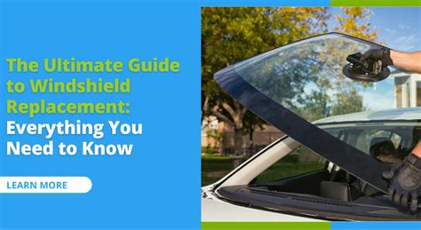 The Ultimate Guide To Windshield Replacement