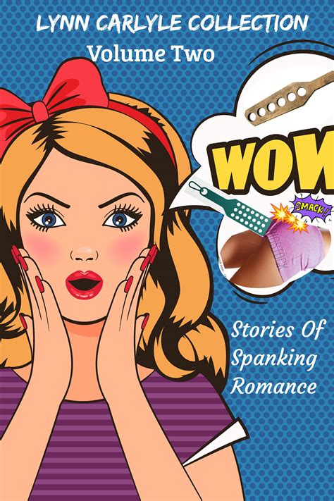 Lynn Carlyle Collection Volume Two Stories Of Spanking Romance By