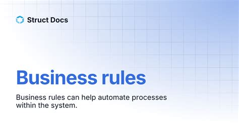 Business Rules Struct Docs