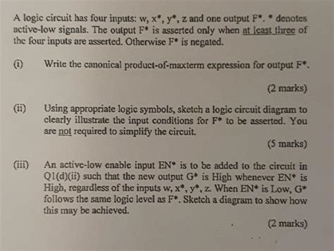 Solved A Logic Circuit Has Four Inputs W Xy Z And One