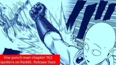 One Punch Man Chapter 162 Spoilers On Reddit Release Date Macg Magazine