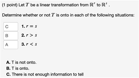 Solved Point Let T Be A Linear Transformation From R To Chegg