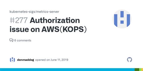 authorization issue on aws kops · issue 277 · kubernetes sigs metrics