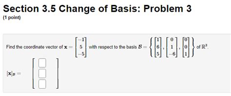 Section Change Of Basis Problem Point Find Chegg Com