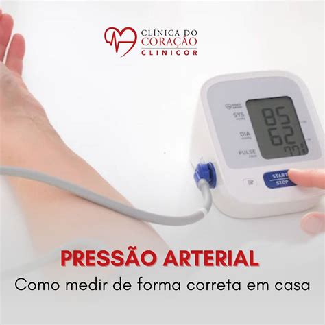 Como Medir a Pressão Arterial Corretamente em Casa