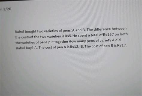 N Rahul Bought Two Varieties Of Pens Studyx
