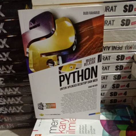 Jual Mudah Belajar Python Untuk Aplikasi Desktop Dan Web Shopee Indonesia