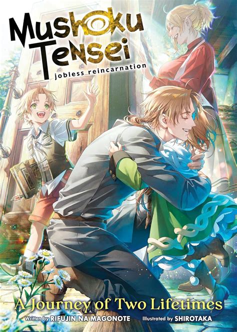 Mushoku Tensei Jobless Reincarnation A Journey Of Two Lifetimes