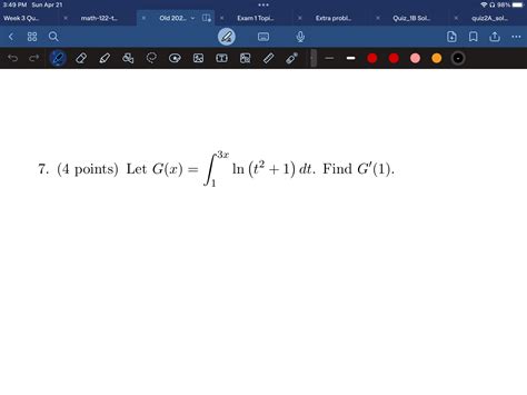 Solved 4 ﻿points ﻿let Gx∫13xlnt21dt ﻿find G1