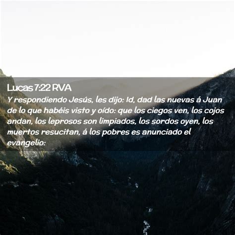 Lucas 722 Rva Y Respondiendo Jesús Les Dijo Id Dad Las