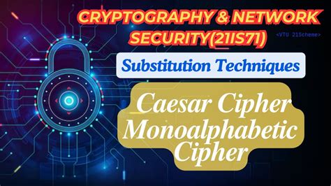 Substitution Techniques Caesar Cipher Monoalphabetic Cipher