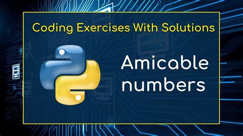 Practice Python Basic Exercises For Beginners 013 Amicable Numbers Youtube