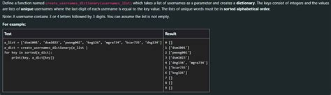 Solved Define A Function Named Create Usernames Dictionary Chegg