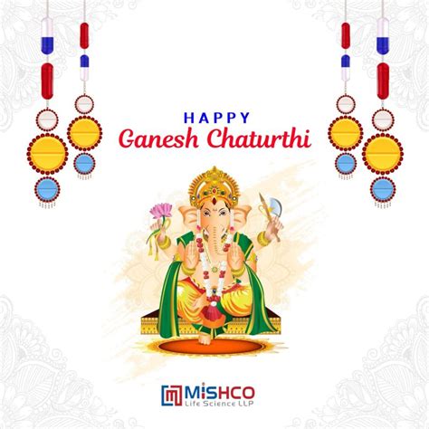 Happy Ganesh Chaturthi Team Mishco Lifescience Mishco Lifescience