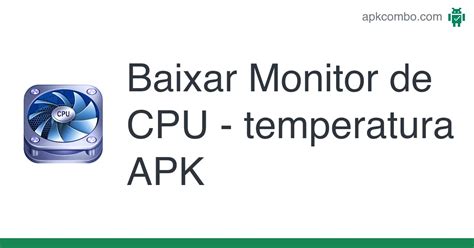 Monitor De Cpu Temperatura Apk Android App Baixar Grátis