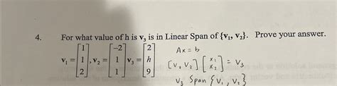 for what value of h ﻿is v3 ﻿is in linear span of