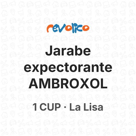 Jarabe Expectorante Ambroxol En La Lisa La Habana Cuba Revolico