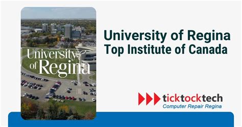 University of Regina. Top Institute of Canada - TickTockTech - Computer ...