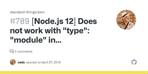 Nodejs 12 Does Not Work With Type Module In Packagejson