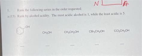 solved 1 rank the following series in the order requested
