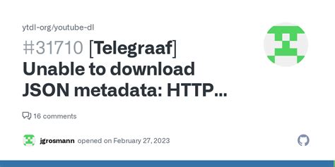 Telegraaf Unable To Download Json Metadata Error 403 · Issue 31710 · Ytdl Orgyoutube