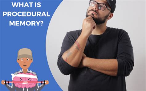 Understanding Procedural Memory An Overview By Dynseo