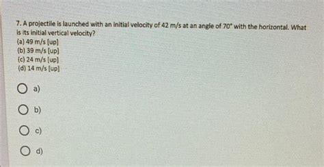 Solved A Projectile Is Launched With An Initial Velocity Chegg