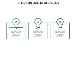 Breach Professional Boundaries Ppt Powerpoint Presentation Ideas Portrait Cpb | Presentation ...